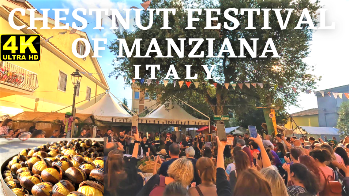 Sagra della Castagna di Manziana [Chestnut Festival of Manziana ...